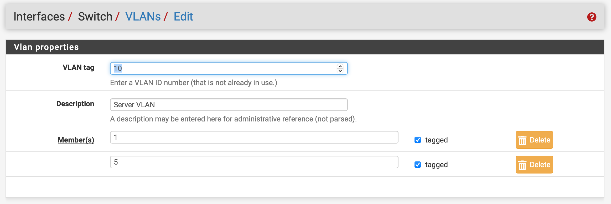 have I configured the VLAN correctly? | Netgate Forum